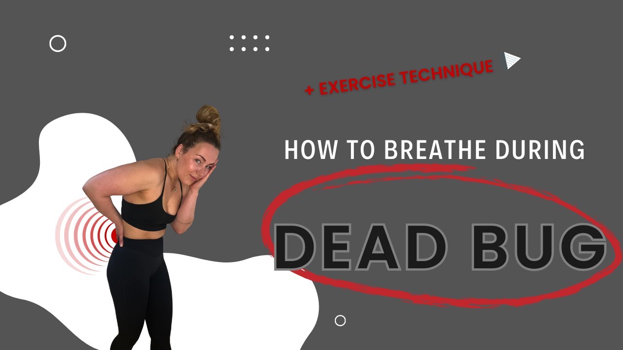 HOW TO..breathe during exercise??? | DEAD BUG | Controlled Breathing ...