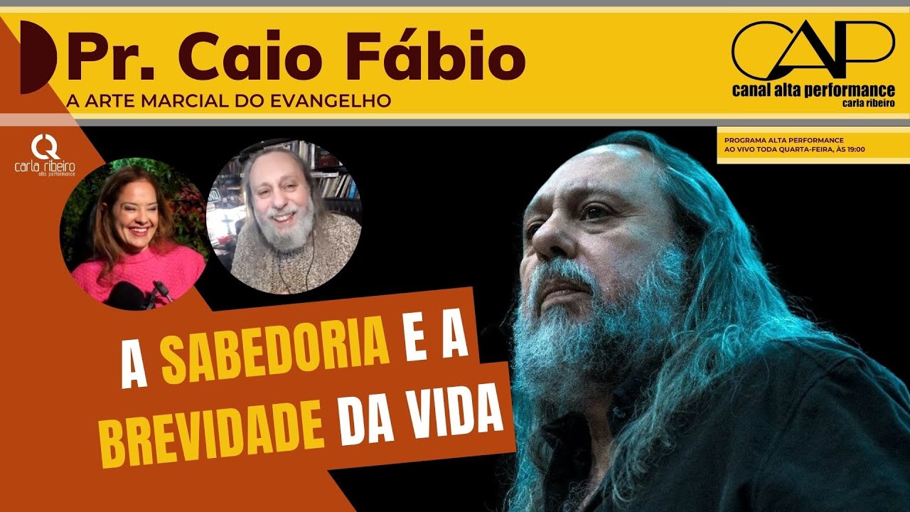 CAIO FÁBIO - A sabedoria e a brevidade da vida - YouTube
