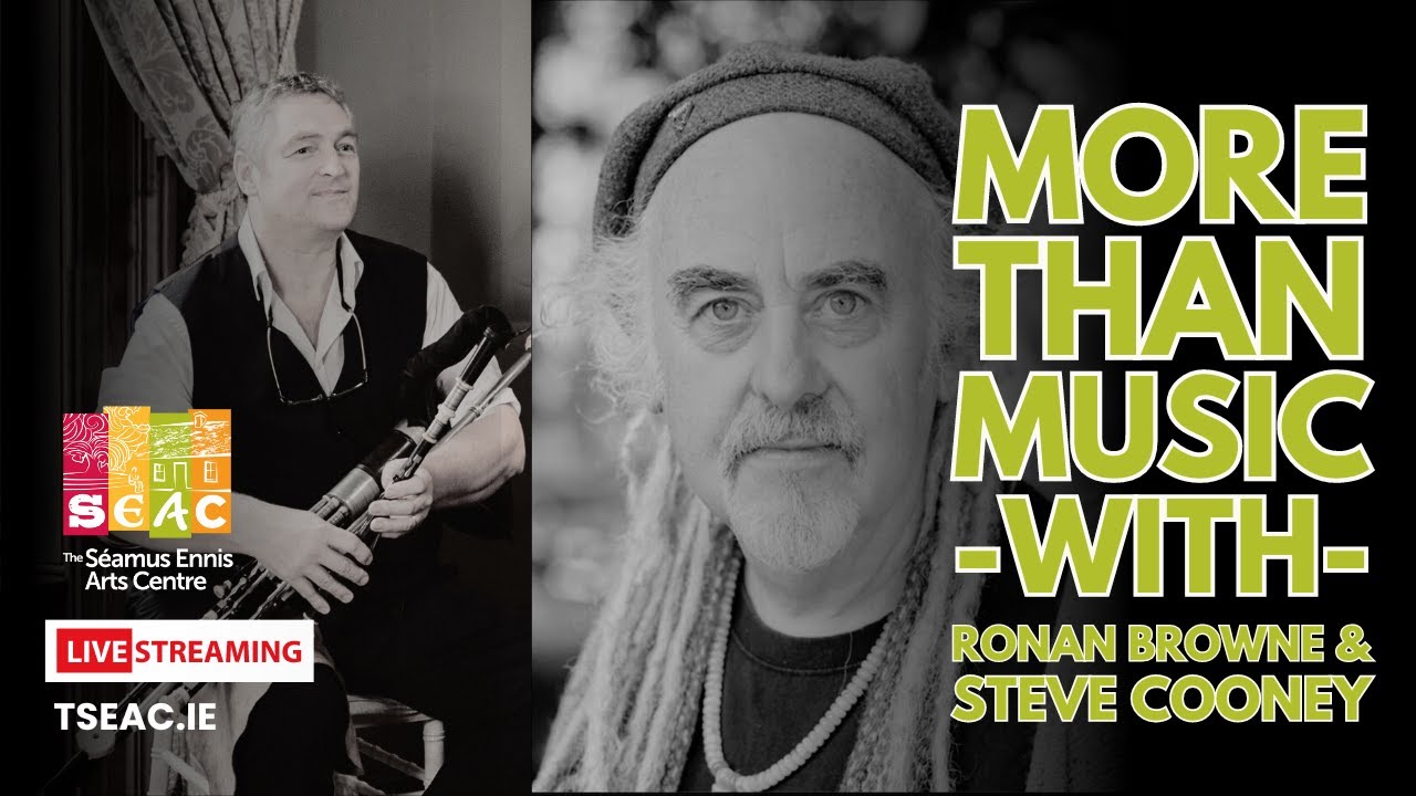 More Than Music with Ronan Browne & special guest, Steve Cooney - YouTube