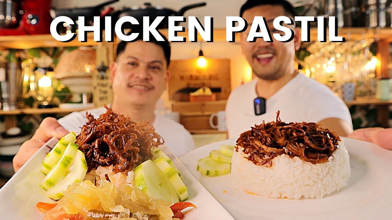 Chicken Pastil | You Need to Cook This Delicious Maguindanaoan Recipe ...