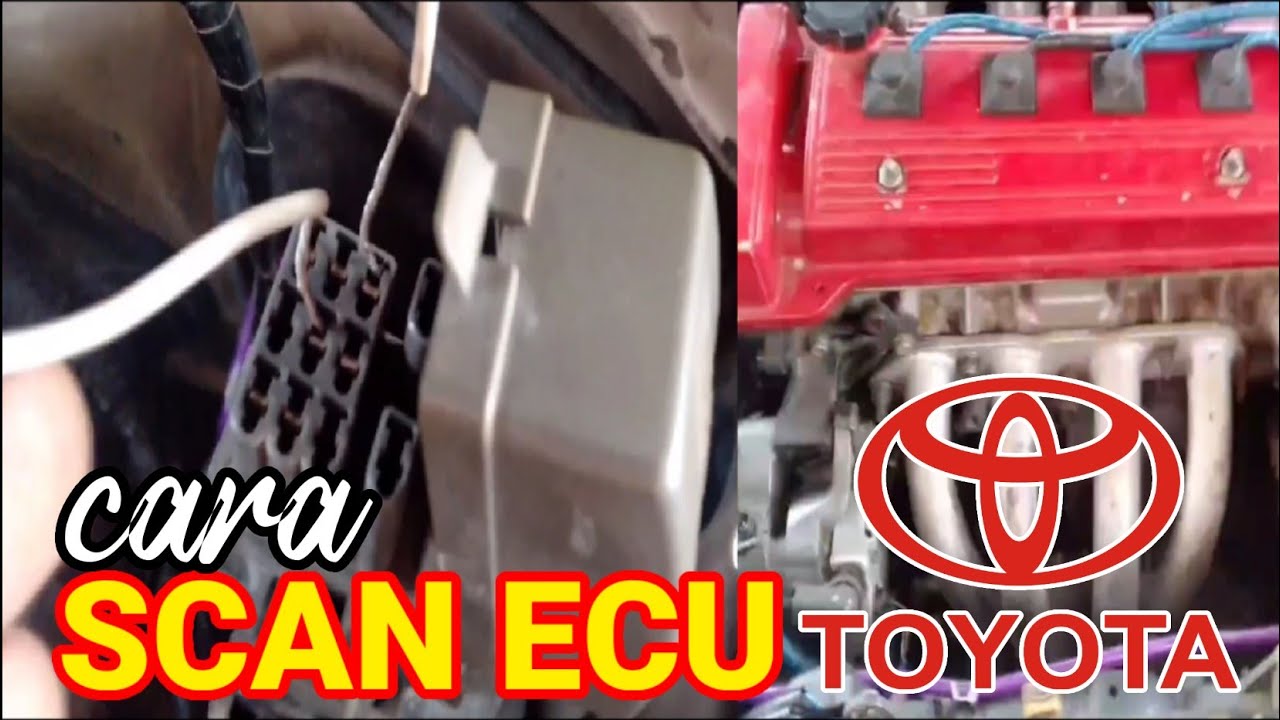 CARA SCAN ECU TOYOTA OBD 1 UNTUK MENGETAHUI DTC TROUBLE CODE PADA ECU ...