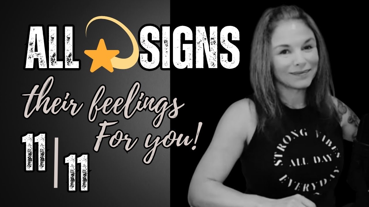ALL 💕 SIGNS~11⭐️11 PORTAL DIVING DEEP: THEIR TRUE FEELINGS FOR YOU THIS ...