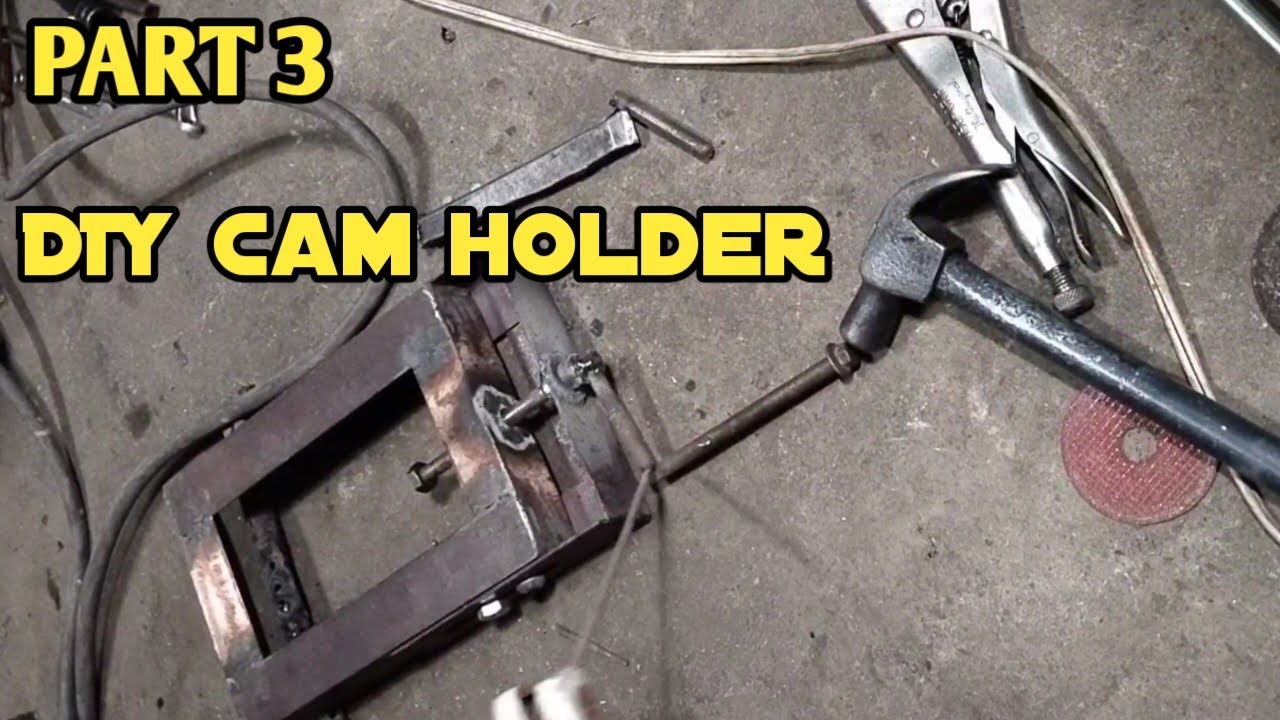 PART 3 DIY Cam holder. - YouTube