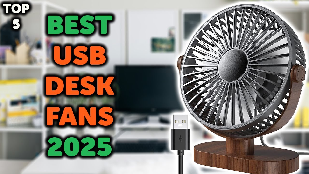 5 Best Small USB Desk Fan 2025 | Top 5 USB Portable Desk Fans in 2025 ...