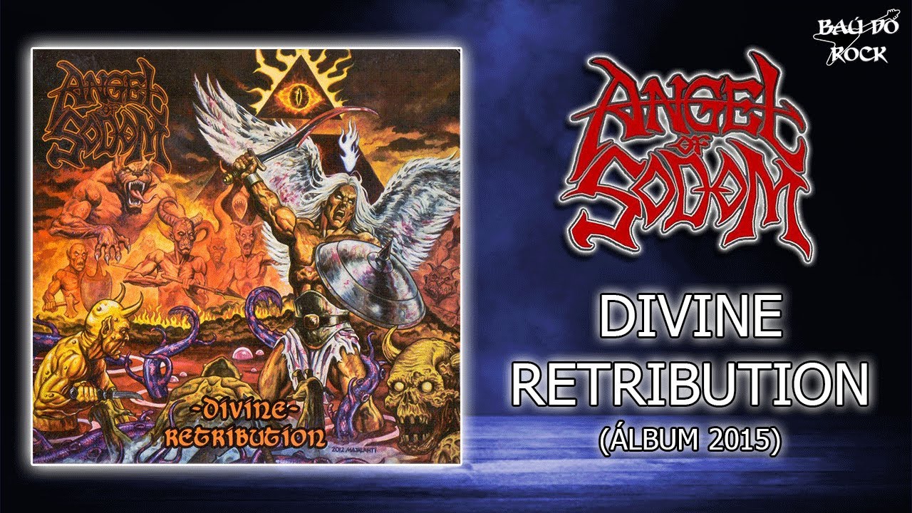 Angel of Sodom - Divine Retribution (Álbum 2015) - YouTube