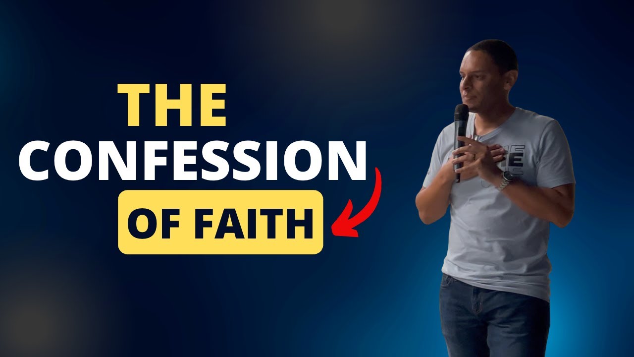 The Confession of Faith | Freedom Church Orlando | Pastor Samuel Davila ...