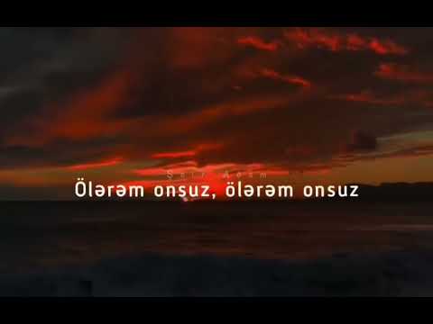 Onu mənə çox görmə Allahım...