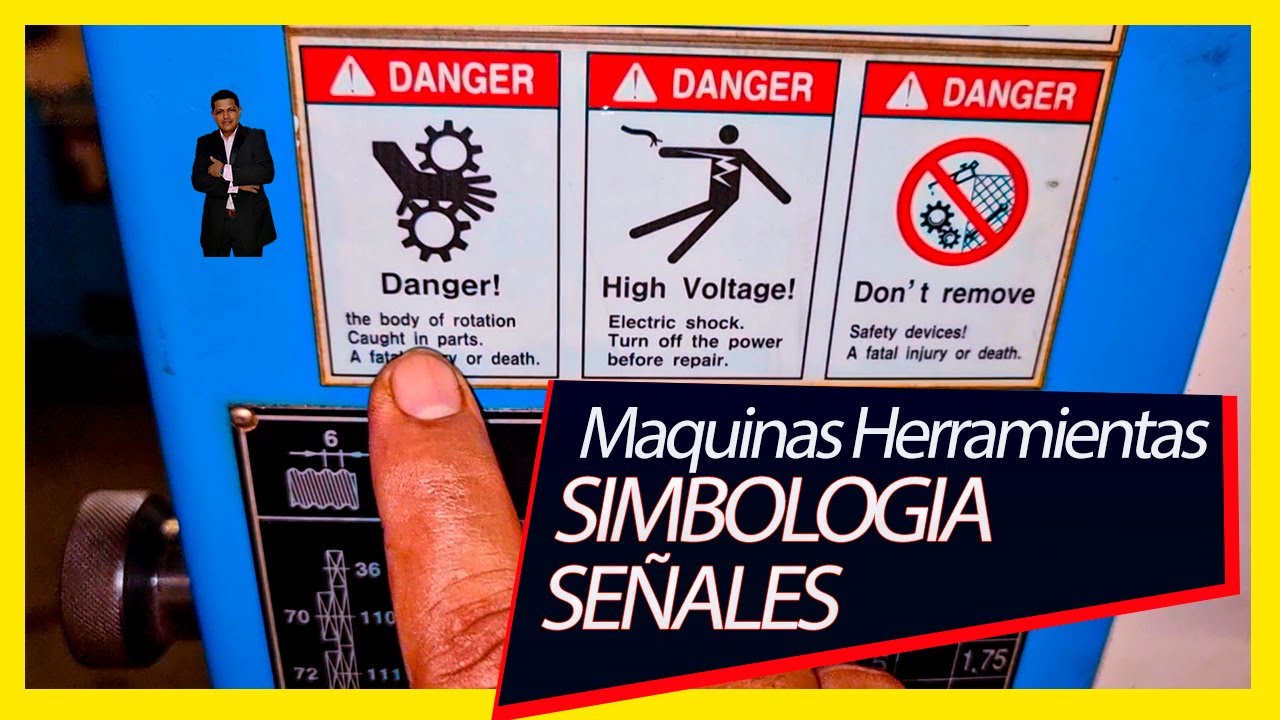 💥Las Simbologia y señalizaciones de las maquinas herramientas ...