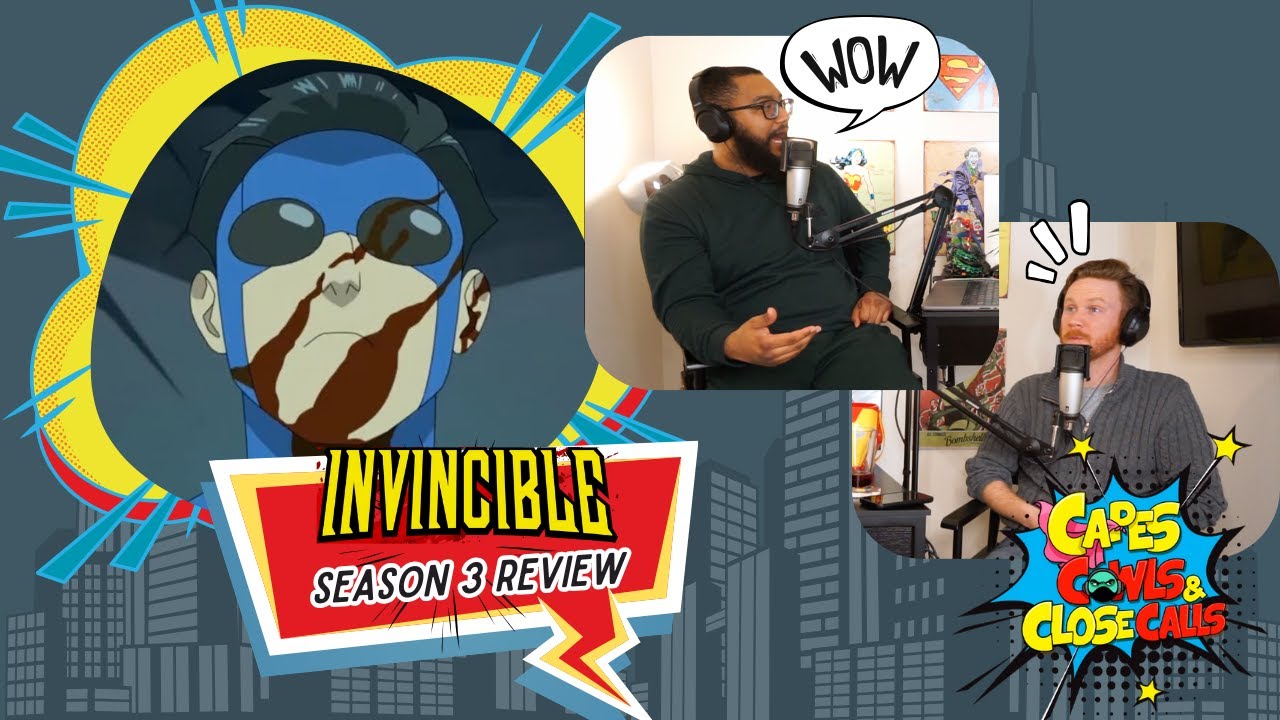 Invincible Season 3 Review + Best Superhero Movie Bracket | EP 153 ...