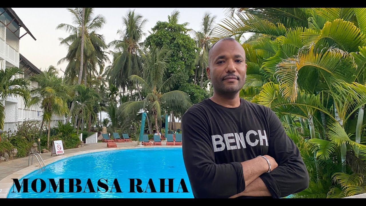 MOMBASA RAHA VLOG PART 1 - YouTube