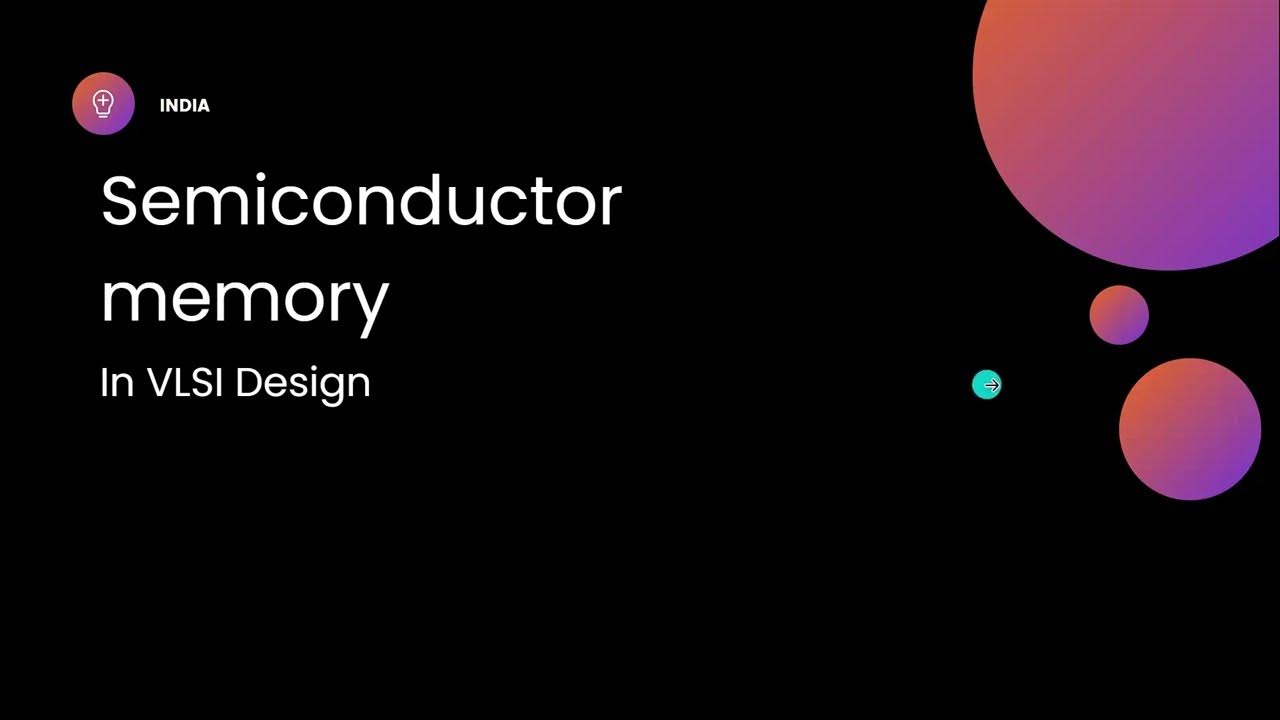 Semiconductor memory in vlsi design #vlsidesign #vlsi - YouTube