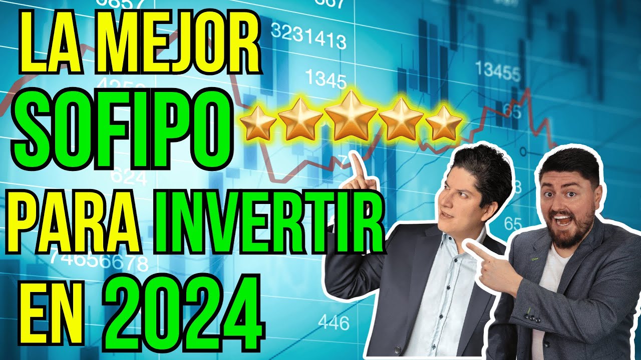 Encontramos la SOFIPO que PAGA MÁS EN 2024 #284 - YouTube