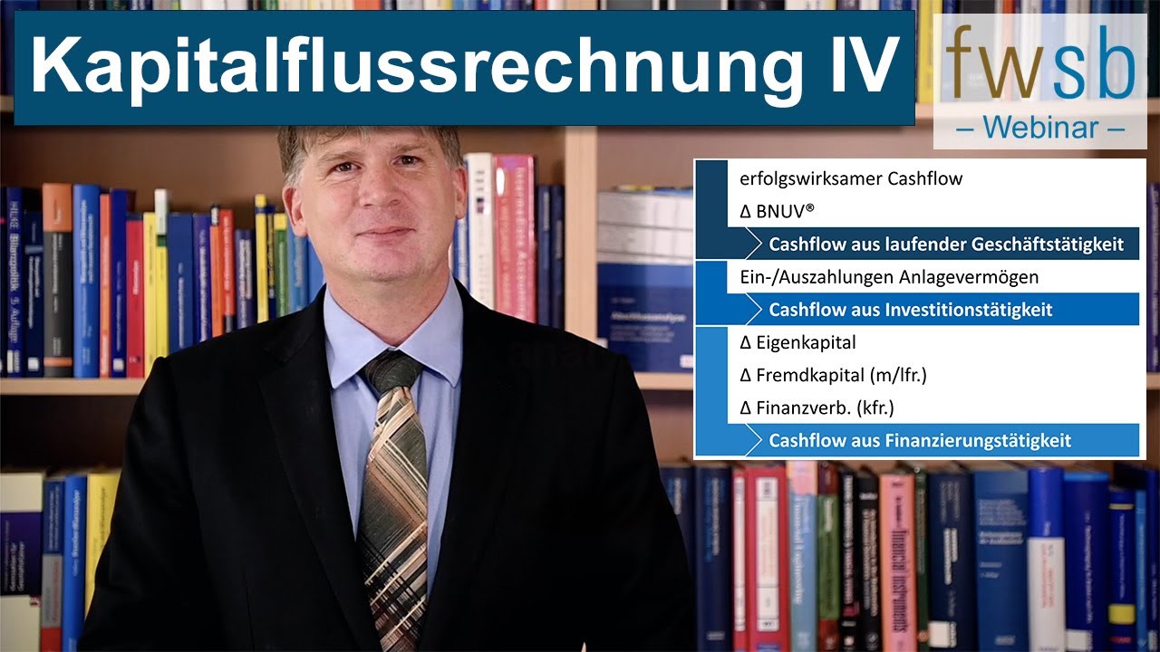 Kapitalflussrechnung IV - Überleitung von der Kontoform der ...