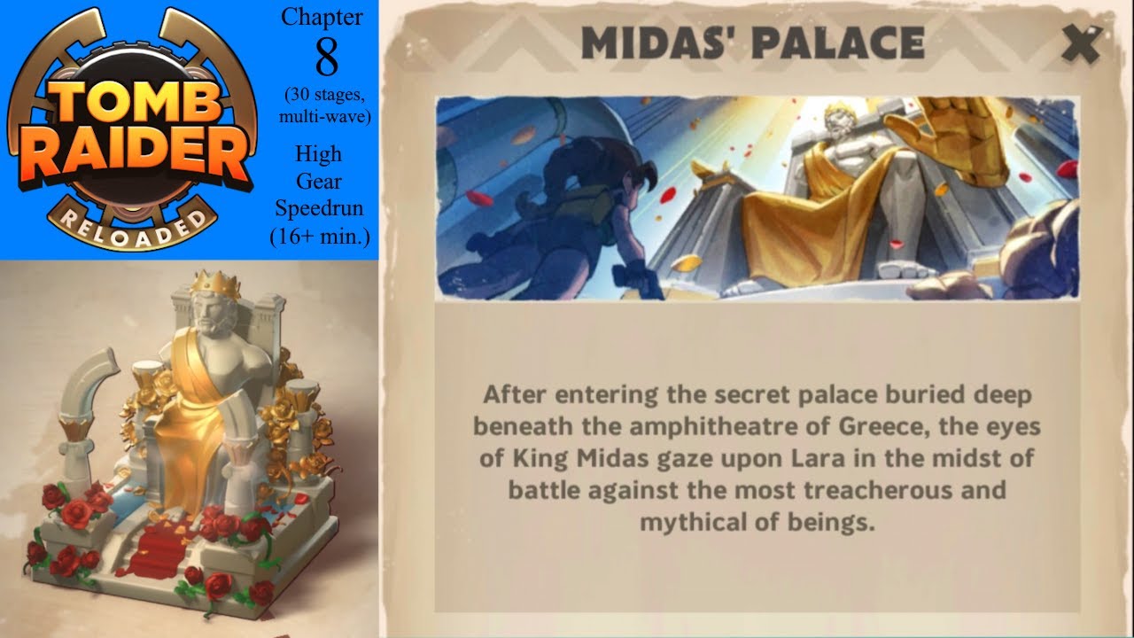 Tomb Raider Reloaded - High Gear Speedrun of Chapter 8: Midas' Palace ...