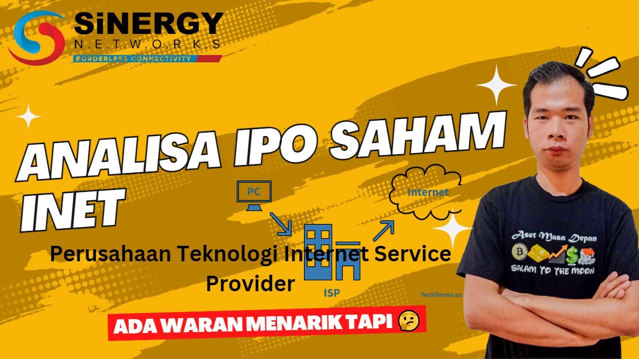 Analisa IPO Saham INET PT Sinergi Inti Andalan Prima - Usaha Internet Service Provider Ada Waran ...