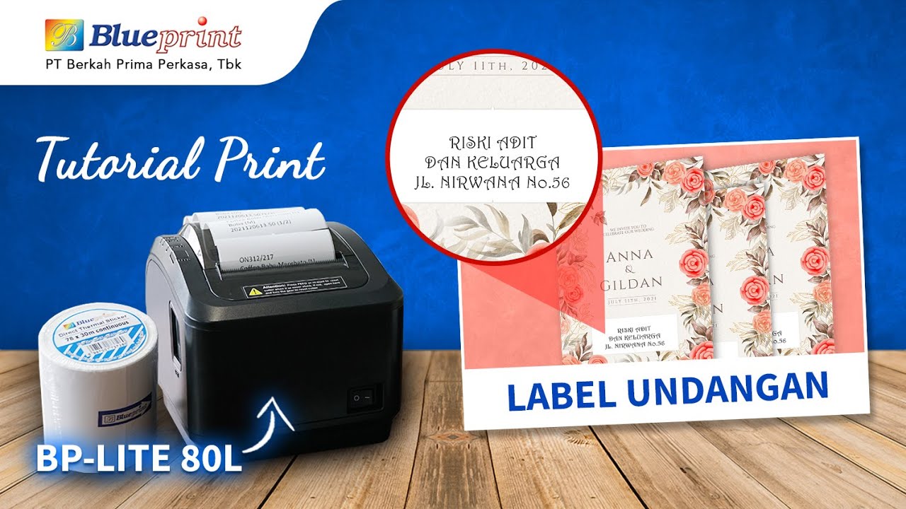 Tutorial Cara Print Label Nama Undangan Pakai Printer Struk Blueprint ...