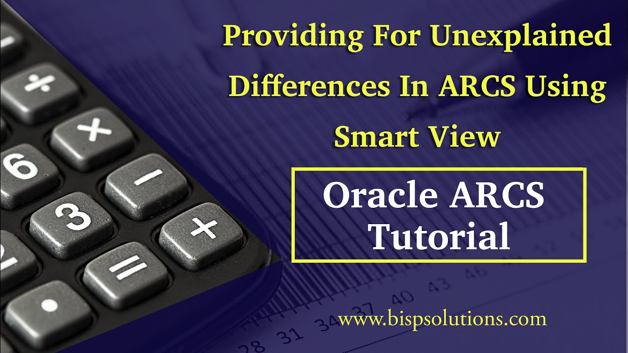 Providing For Unexplained Differences In ARCS Using Smart View | Oracle ...