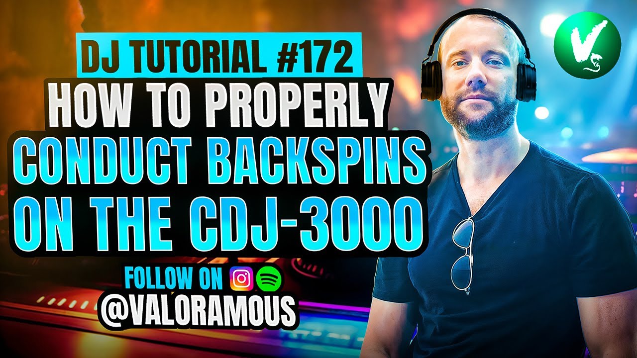 DJ Tutorial #172: How To Properly Conduct Backspins on the CDJ-3000 ...