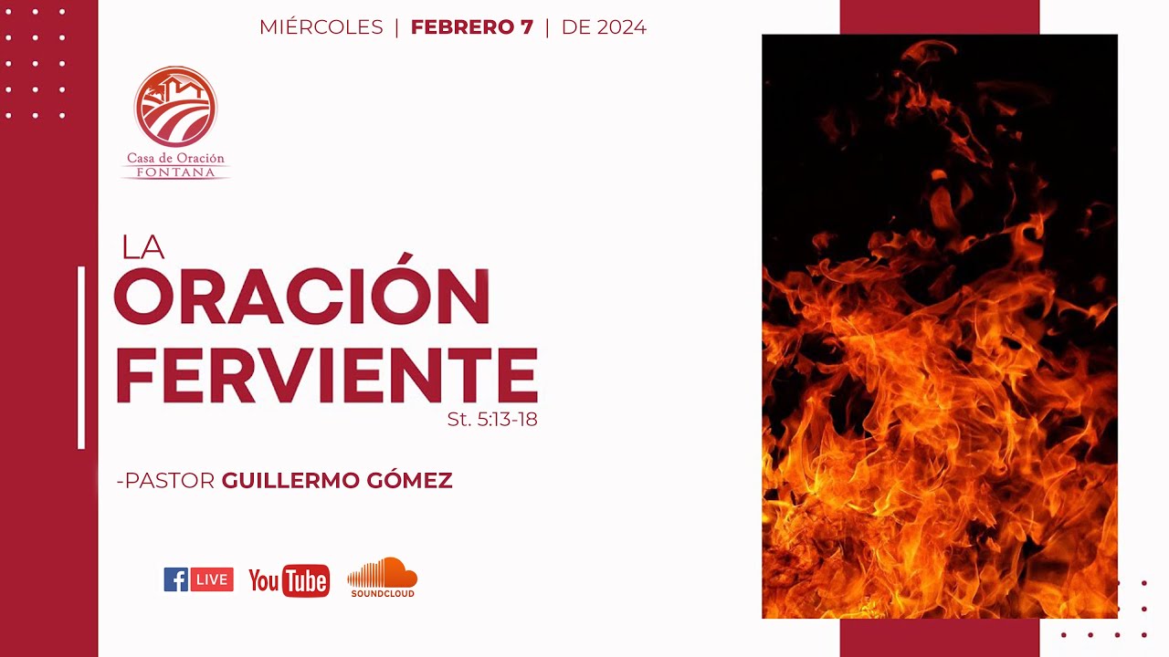 La oración ferviente / pastor Guillermo Gómez - YouTube