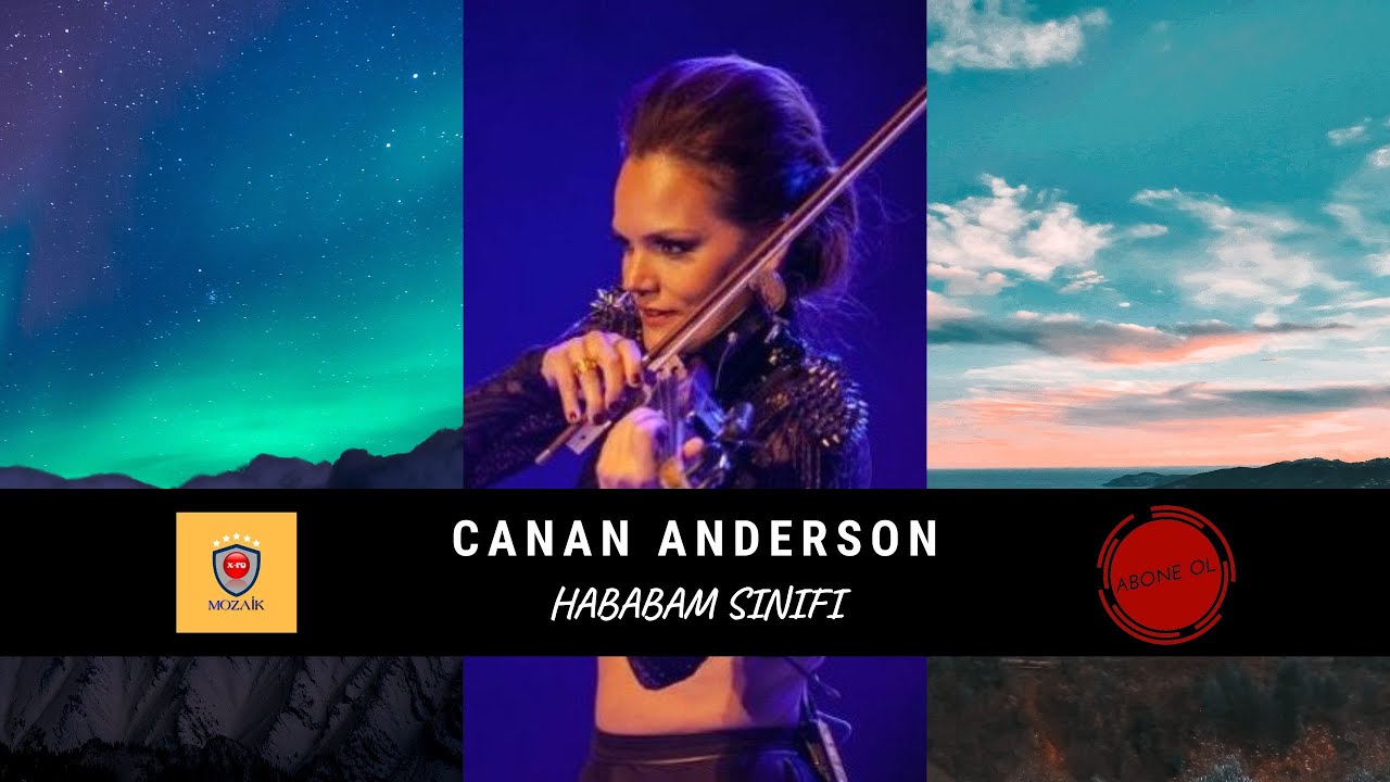 🎧 HABABAM SINIFI 🔴 CANAN ANDERSON - YouTube