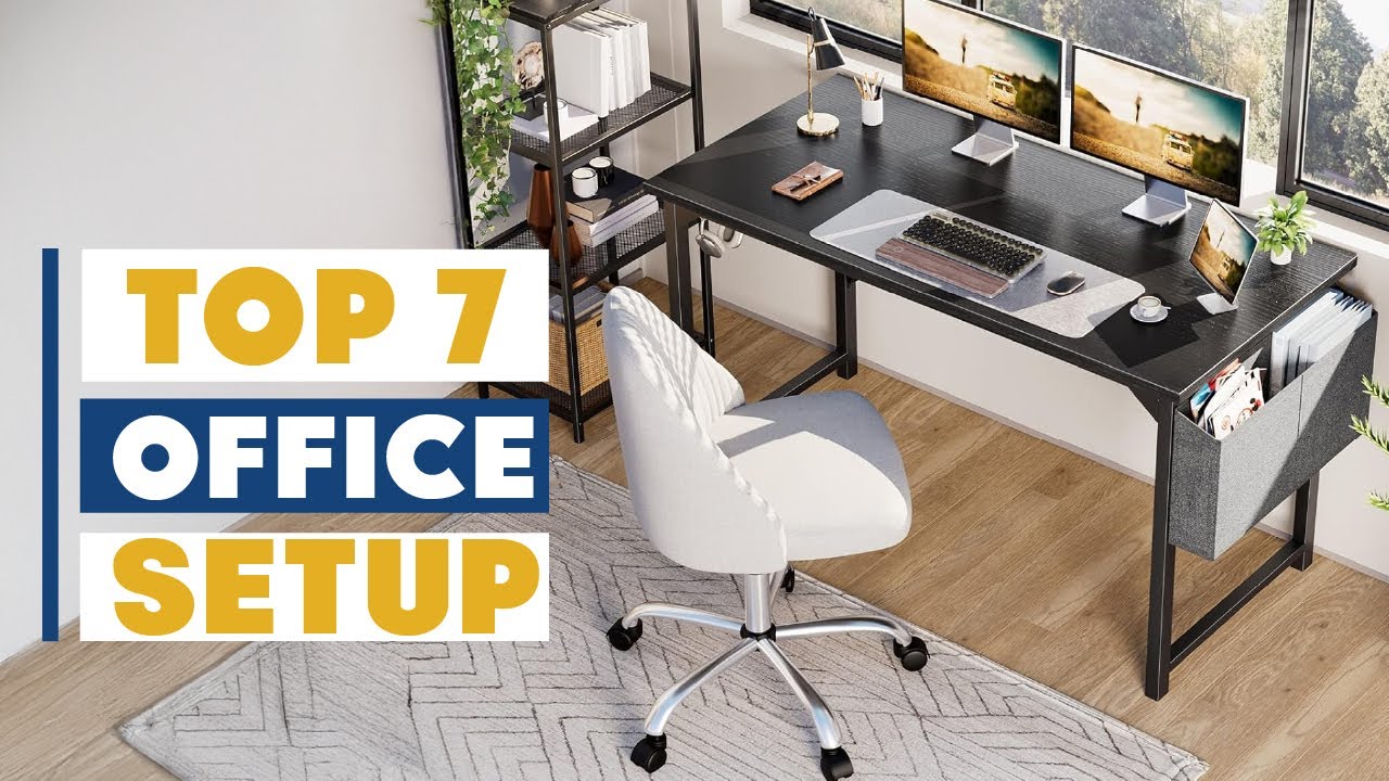 7 Best Office Setup Tips for a More Efficient Workstation - YouTube