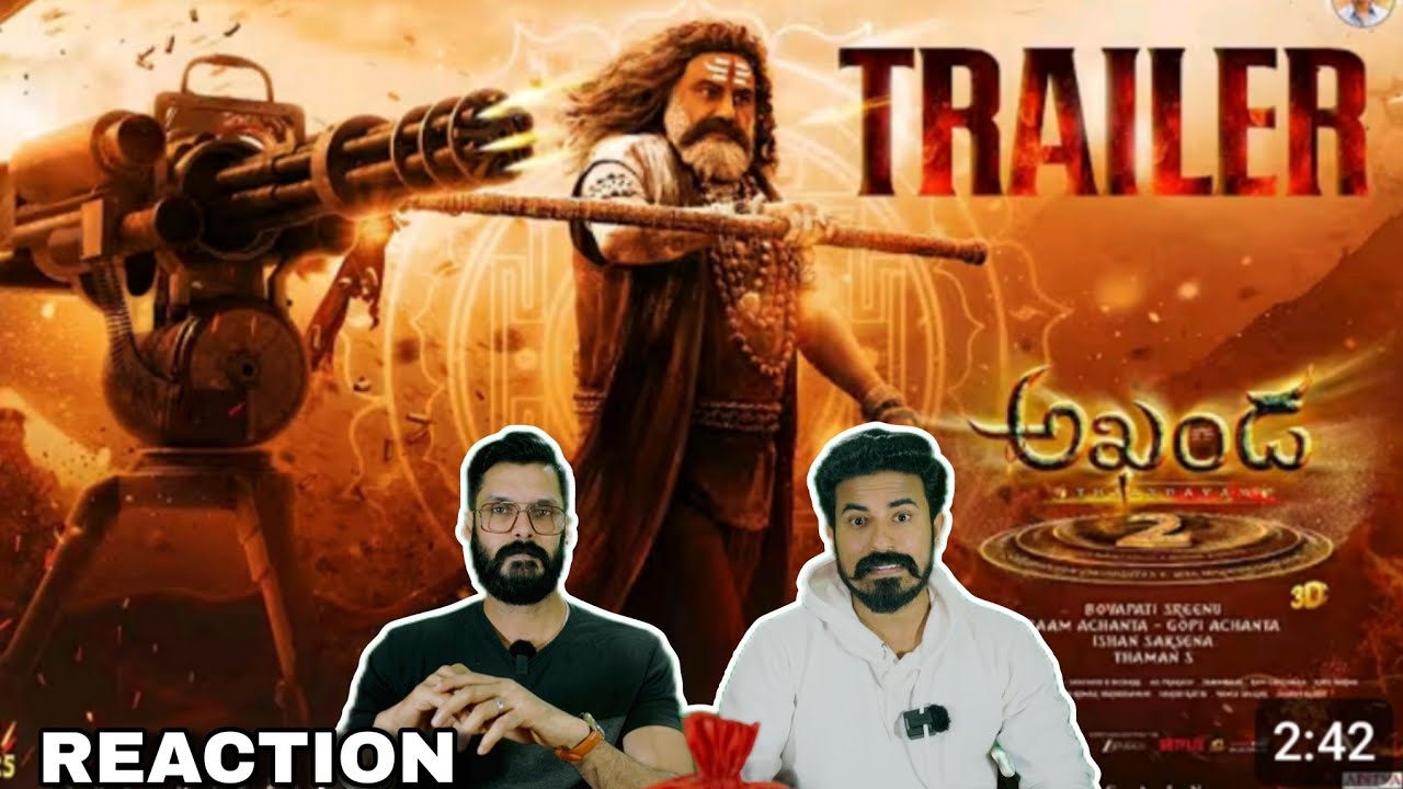 Akhanda 2 Official Trailer Reaction | Nandamuri Balakrishna Bayopati ...