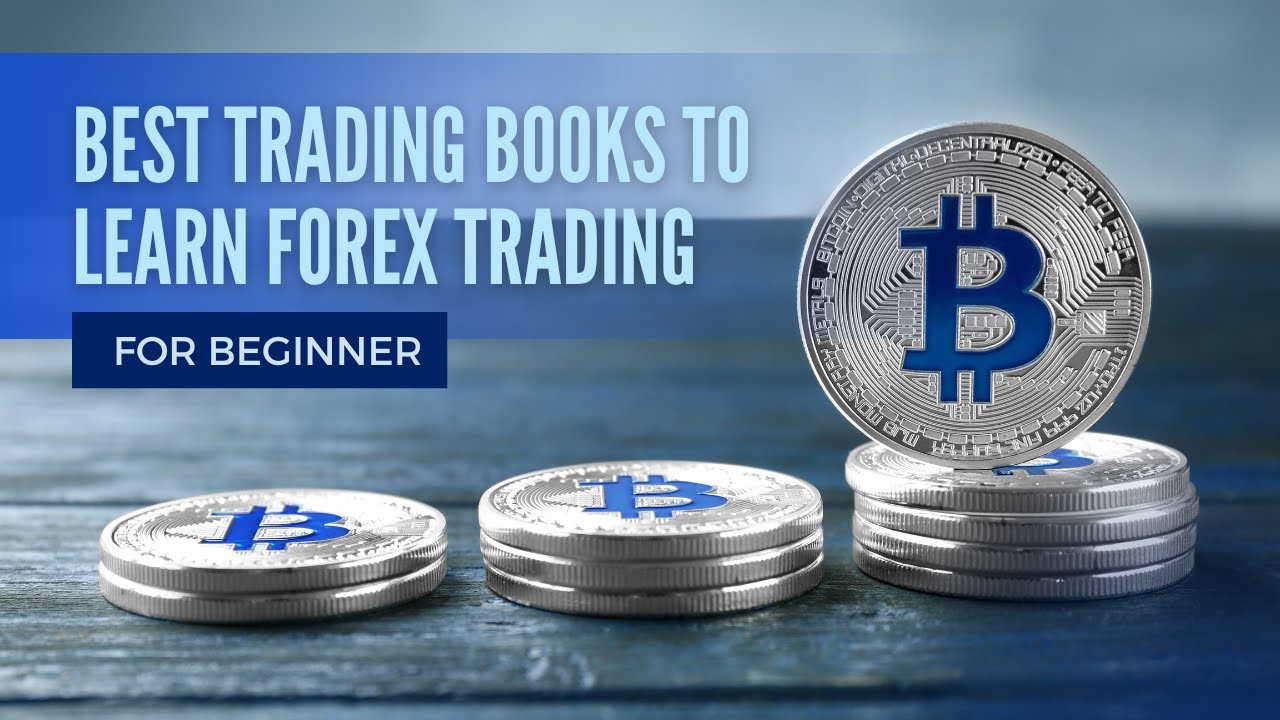 Trading books to Learn Forex Trading | Best Trading Books | Forex ...