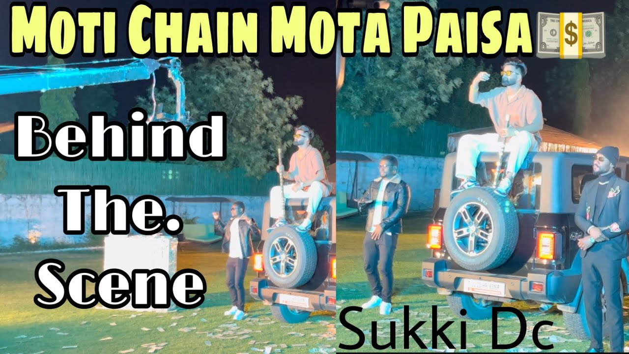 Moti Chain || Behind The scene || Sukki Dc - YouTube