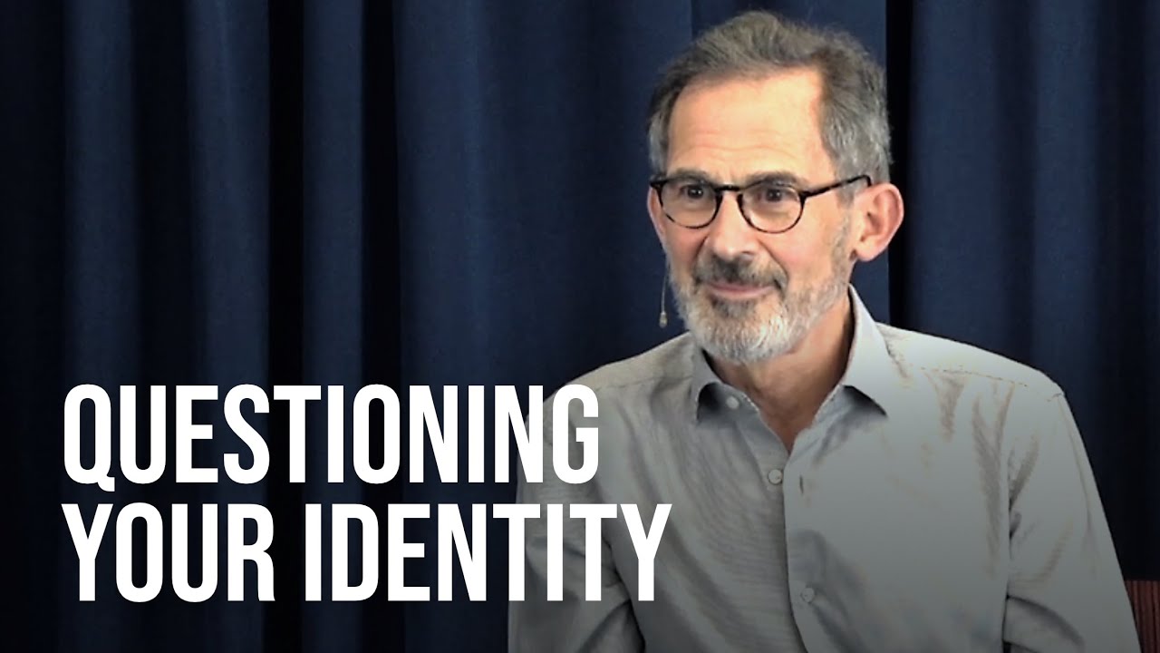 Questioning Your Personal Identity - YouTube