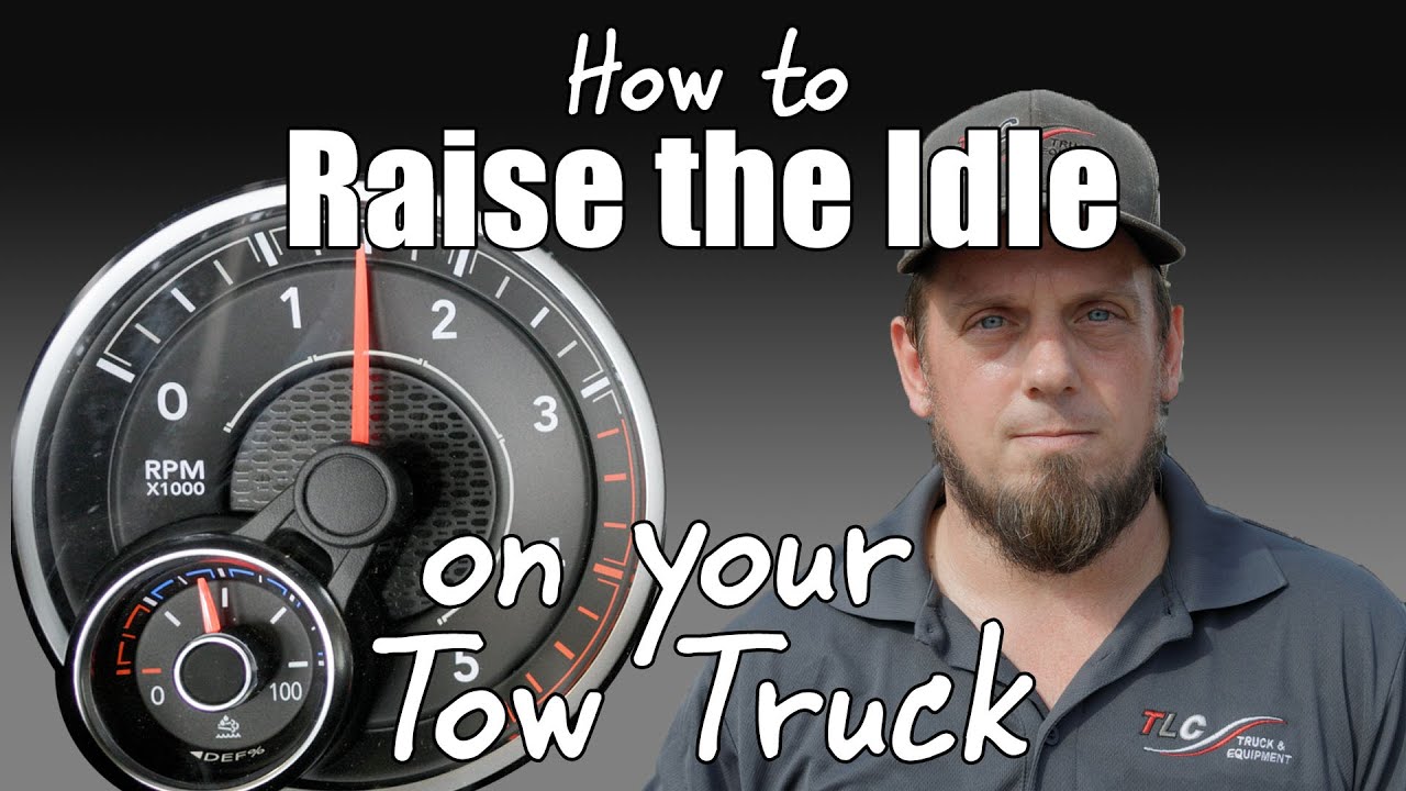 How to raise the idle speed on your tow truck - TLC Truck, Pompano ...