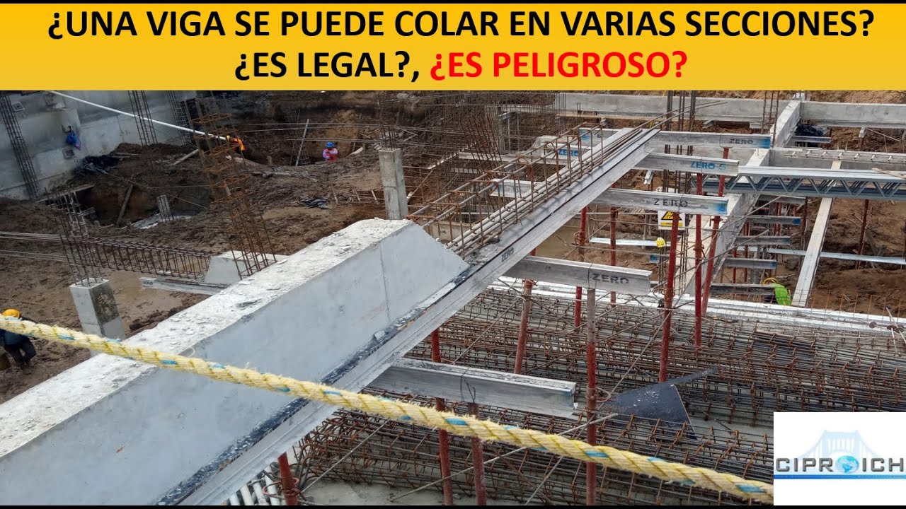 ¿SE PUEDE COLAR UNA VIGA EN VARIAS PARTES? ¿QUÉ TAN PELIGROSO ES ...
