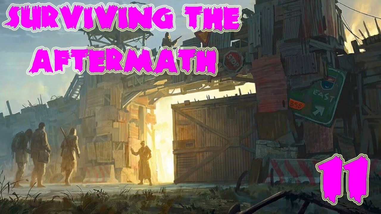 Surviving the Aftermath Gameplay 11 - YouTube
