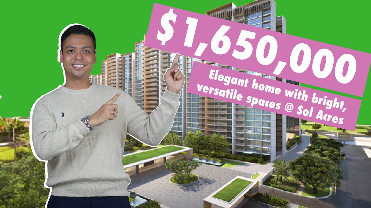 Sol Acres | Luxurious 3-Bedroom + Study Condo | $1,650,000 - YouTube