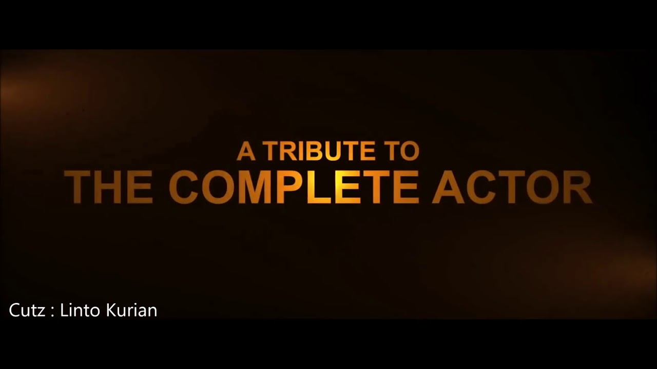 The complete actor # Mohanlal - YouTube