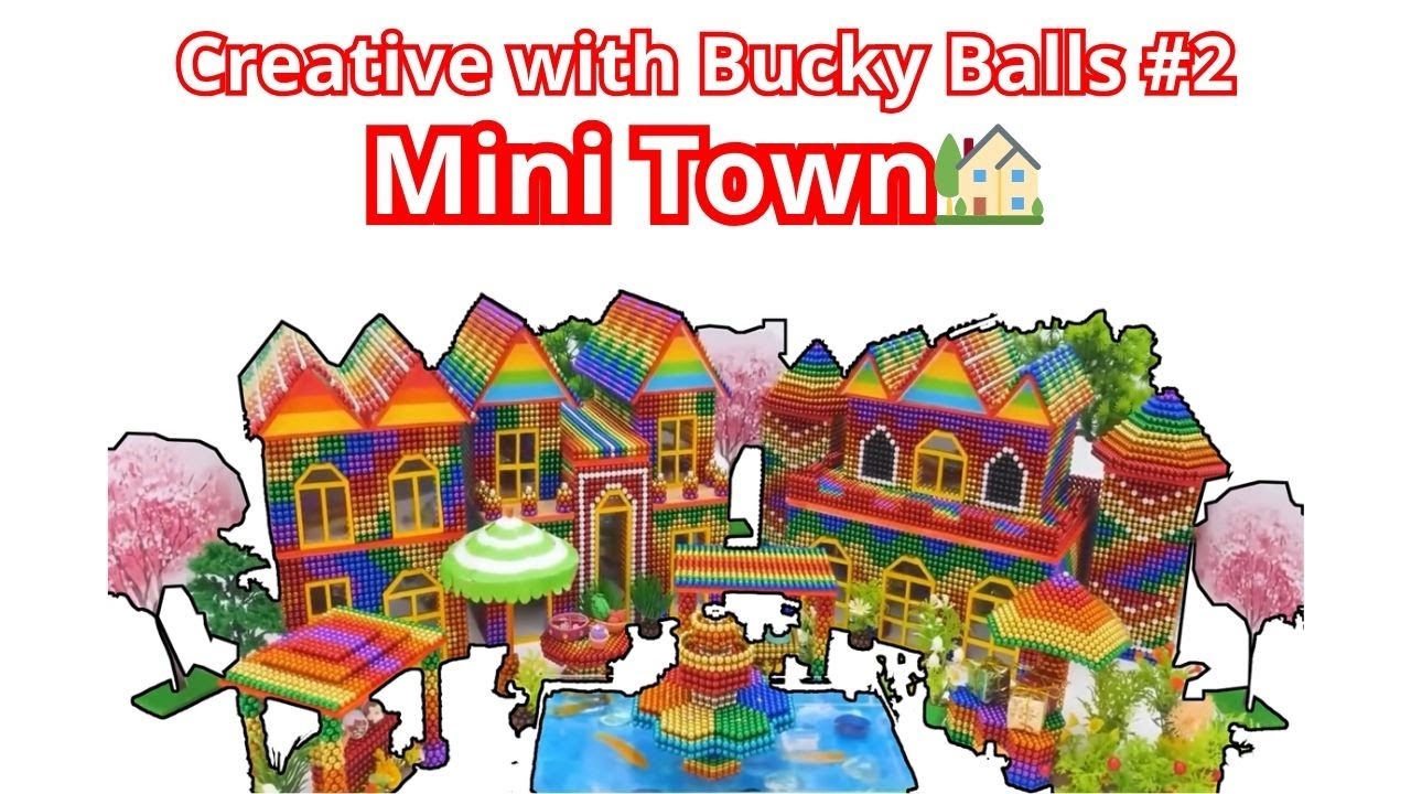 Creative with Bucky Balls #2: A Mini Town - YouTube