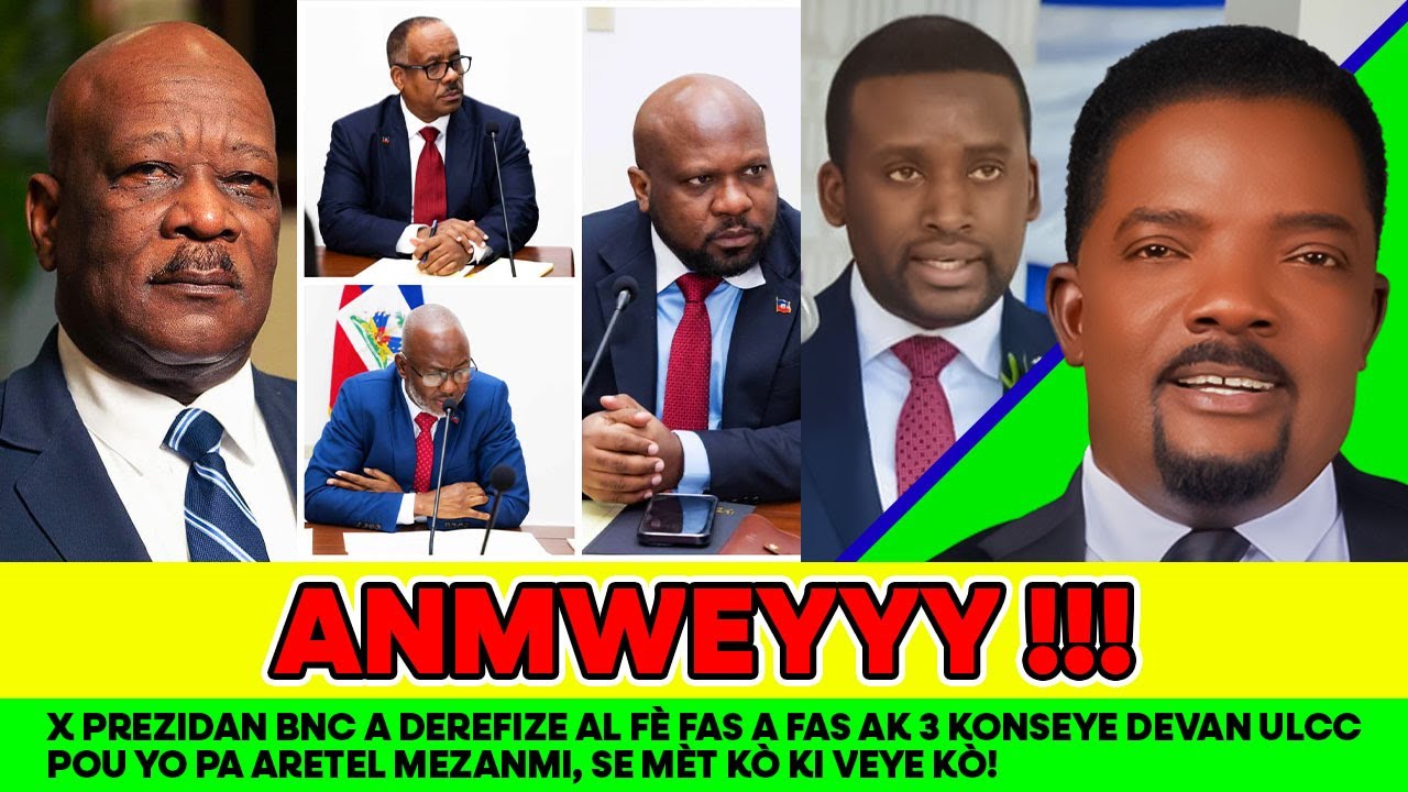 ANMWEYYY !!! X PREZIDAN BNC A RAOUL PIERRE LOUIS DEREVIZE AL FÈ FAS A ...