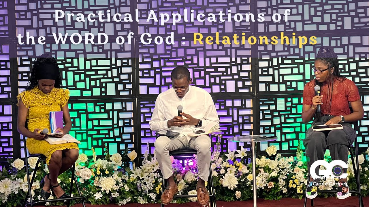Relationships: Practical Applications of the WORD of God | Sunday ...