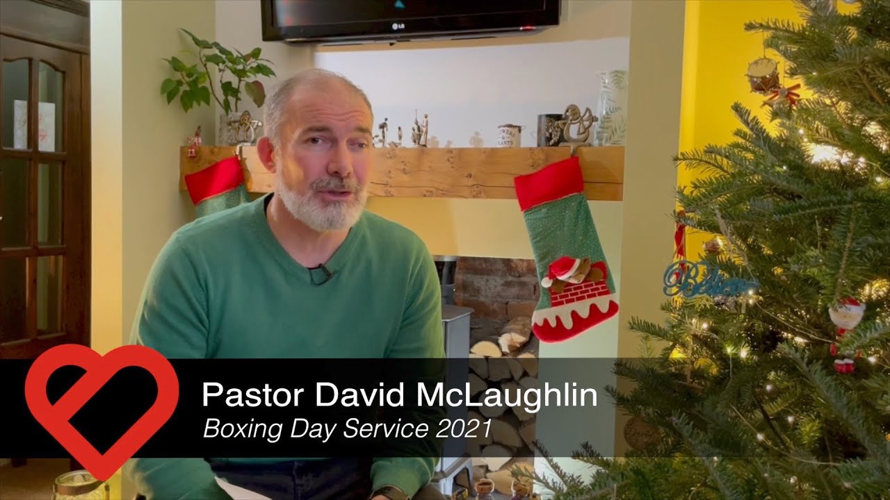 The Bridge Church - Boxing Day Service 2021 - Pastor David McLaughlin ...