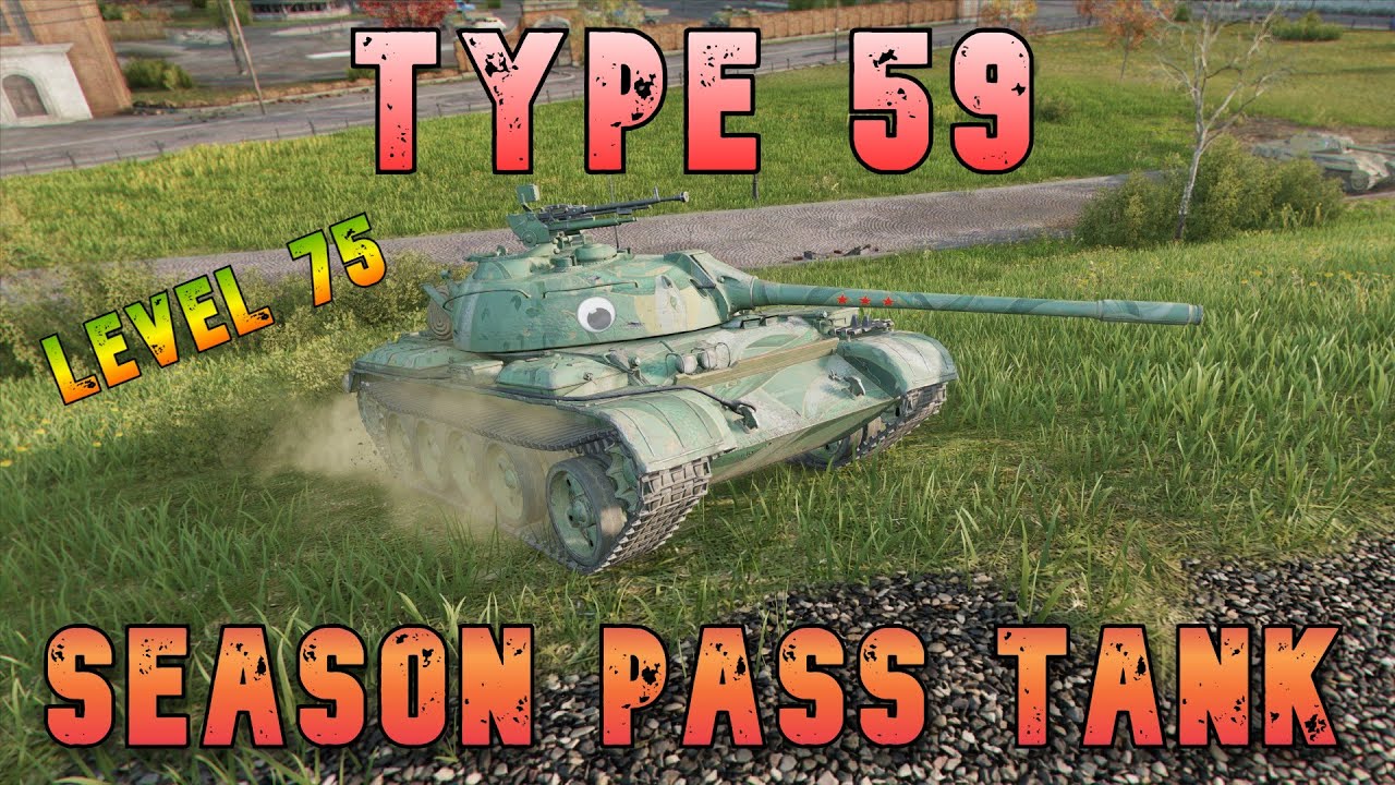 Type 59 Level 75 Season Pass Tank ll Wot Console World of Tanks Modern ...