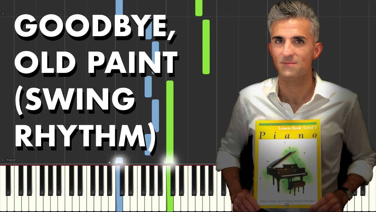 Alfred's Basic Piano Library Level 3 Lesson Book: "Goodbye, Old Paint ...