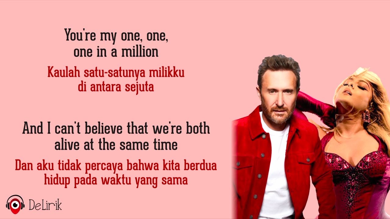 One In A Million - Bebe Rexha, David Guetta (Lirik Lagu Terjemahan ...