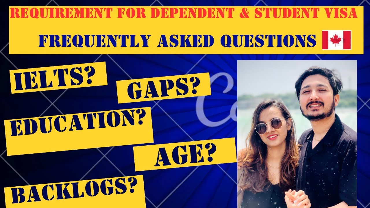 Age IELTS Education Backlogs Gaps For Student Dependent Visa In age-ielts-education-backlogs-gaps-for-student-dependent-visa-in