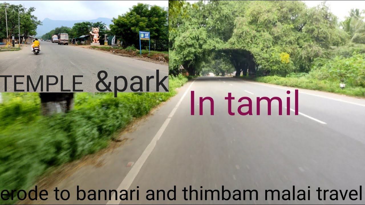 Thimbam malai and bannari Amman temple Ride - YouTube