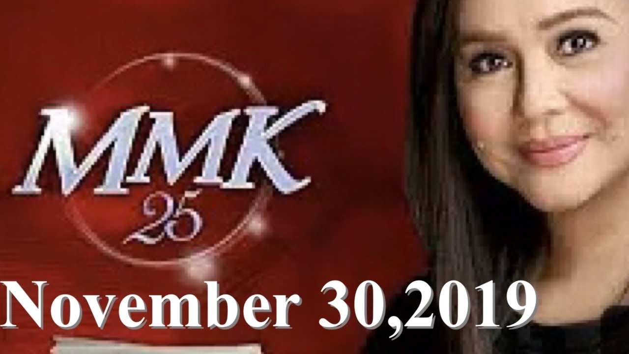 Maalala Mo Kaya November 30,2019 - YouTube