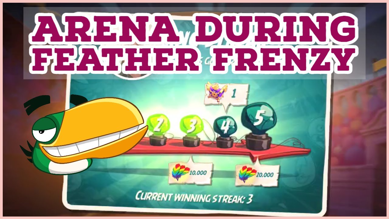 Full Arena Steak During a Feather Frenzy Part Two | Angry Birds 2 - YouTube