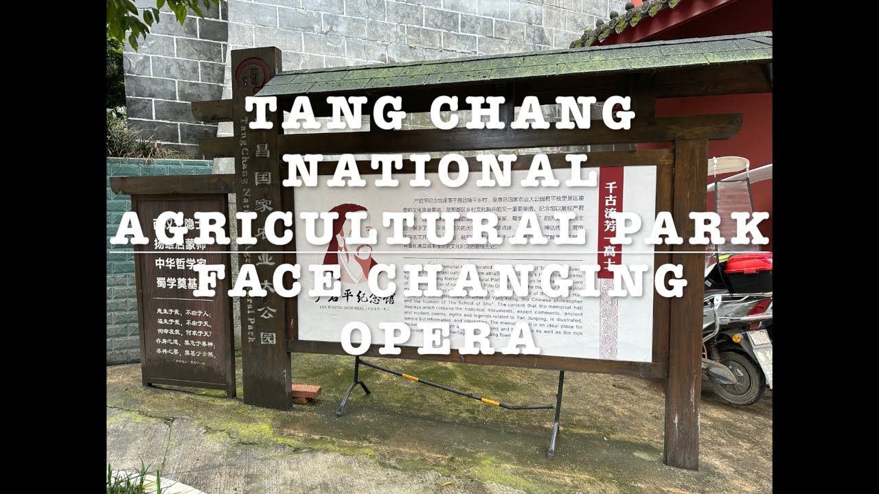 Tang Chang National Agricultural Park / Trip to Chengdu (Part10) - YouTube