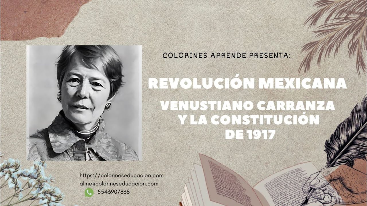 Revolución Mexicana Venustiano Carranza, Constitución de 1917 Adolfo de ...