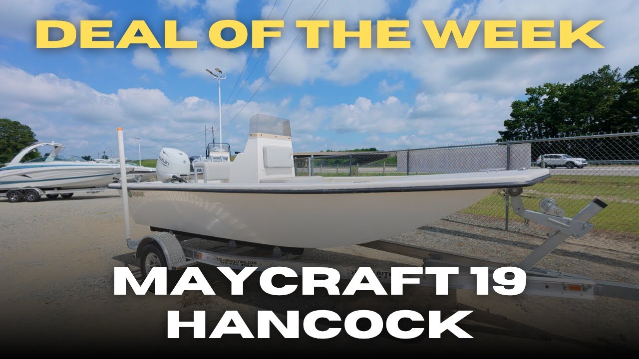 Collins Deal of the Week - Maycraft 19 Hancock - YouTube