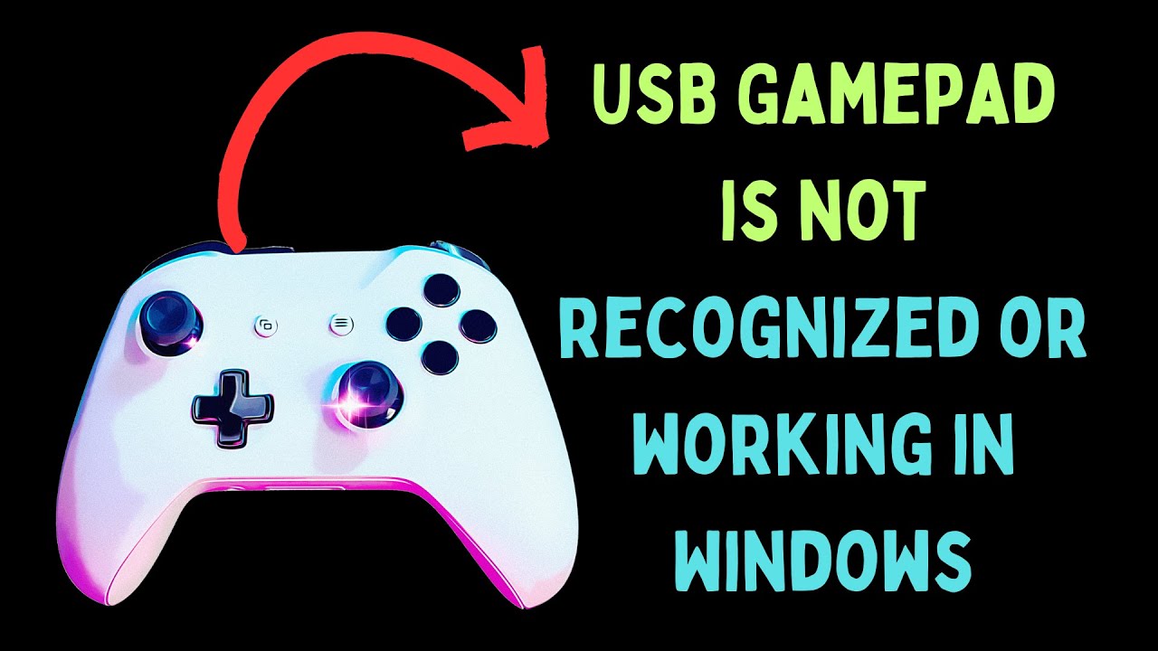 How to Fix USB Gamepad Is Not Recognized or Working in Windows 11 - YouTube