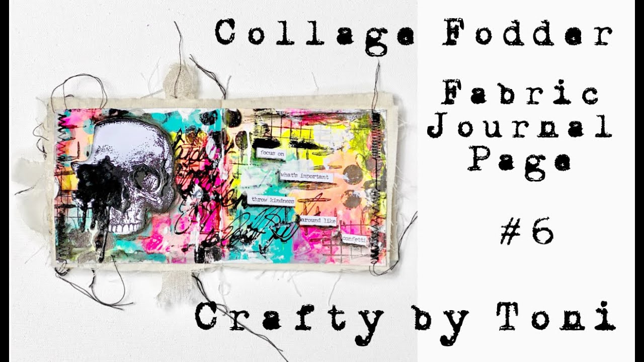 Collage Fodder...Fabric Journal Page...#6 - YouTube